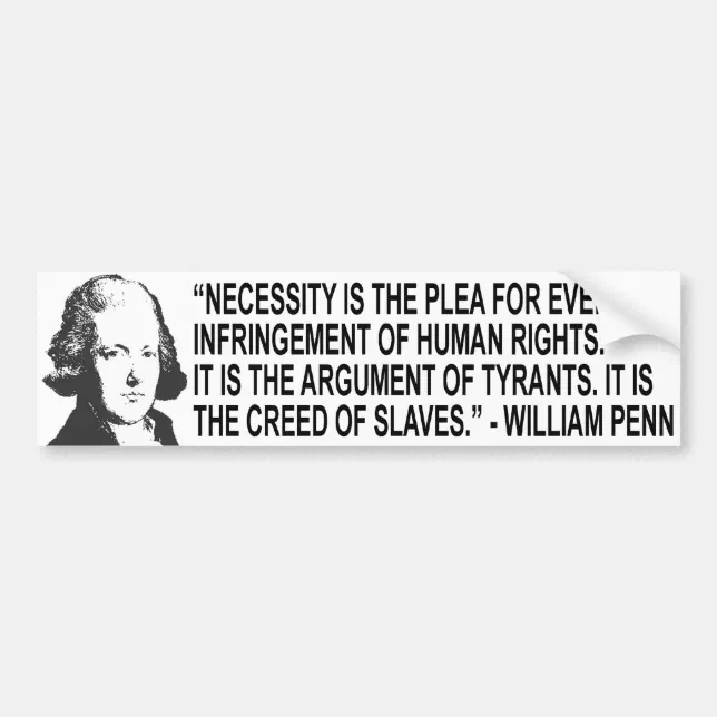 William Penn Quote Bumper Sticker | Zazzle