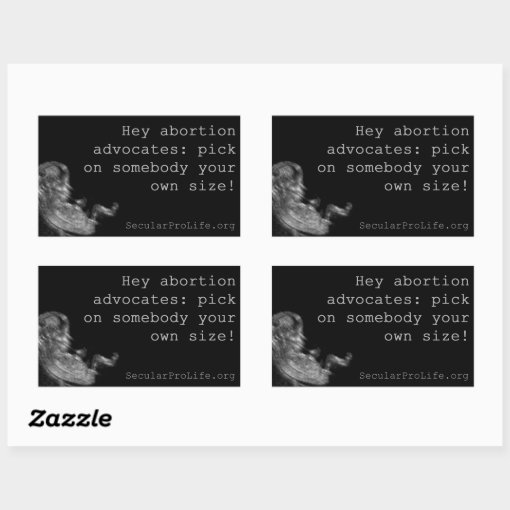Witty pro-life sticker | Zazzle