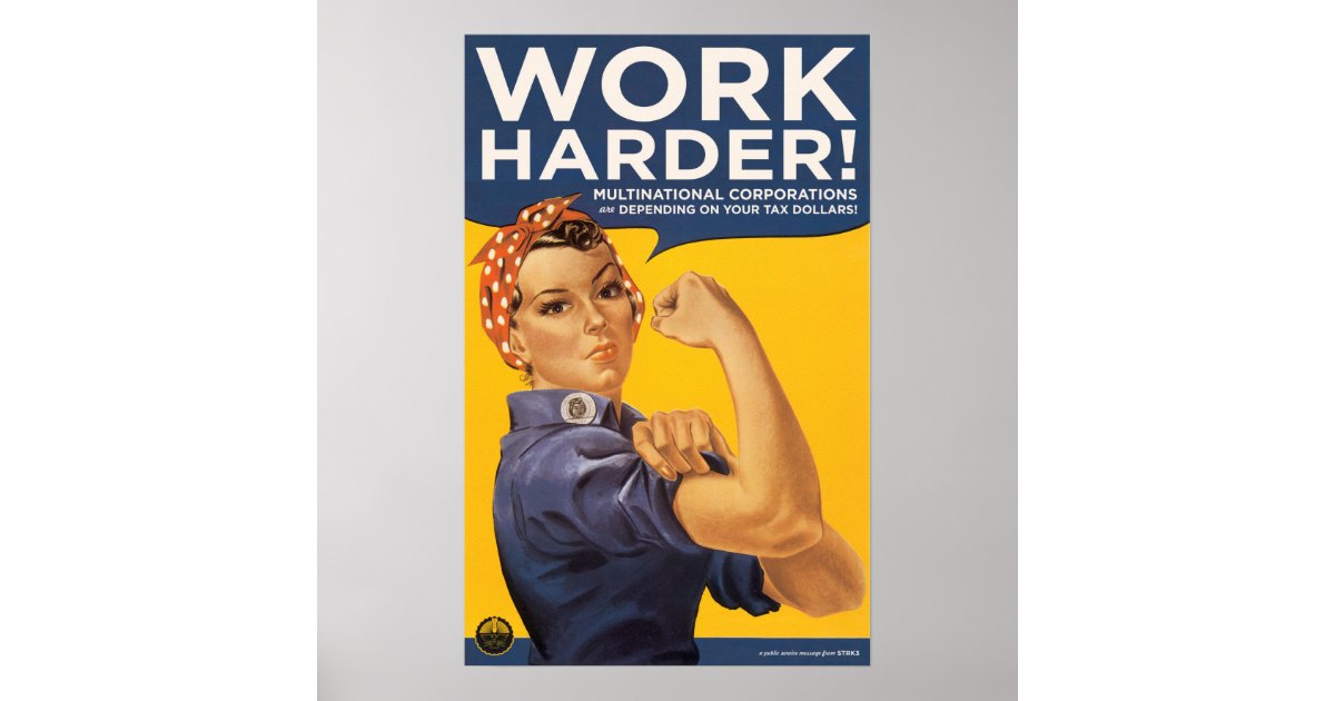 work harder! poster | Zazzle