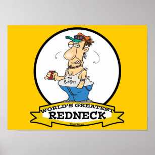 Redneck Posters & Prints | Zazzle UK