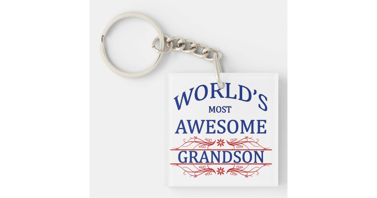 World's Most Awesome Grandson Key Ring | Zazzle