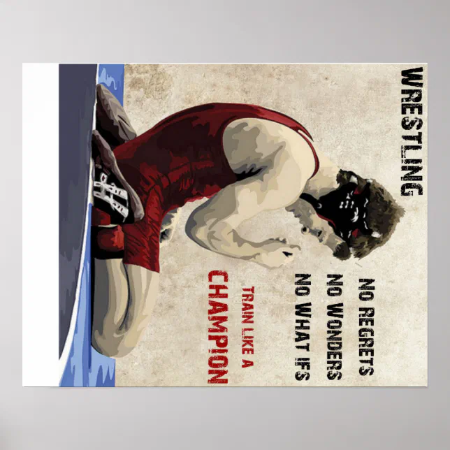 wrestling - no regrets poster | Zazzle