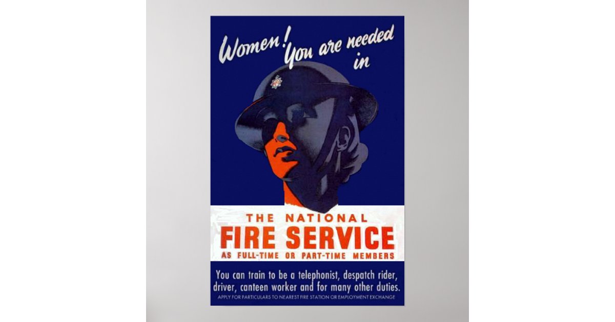 WWII Fire Service Poster | Zazzle