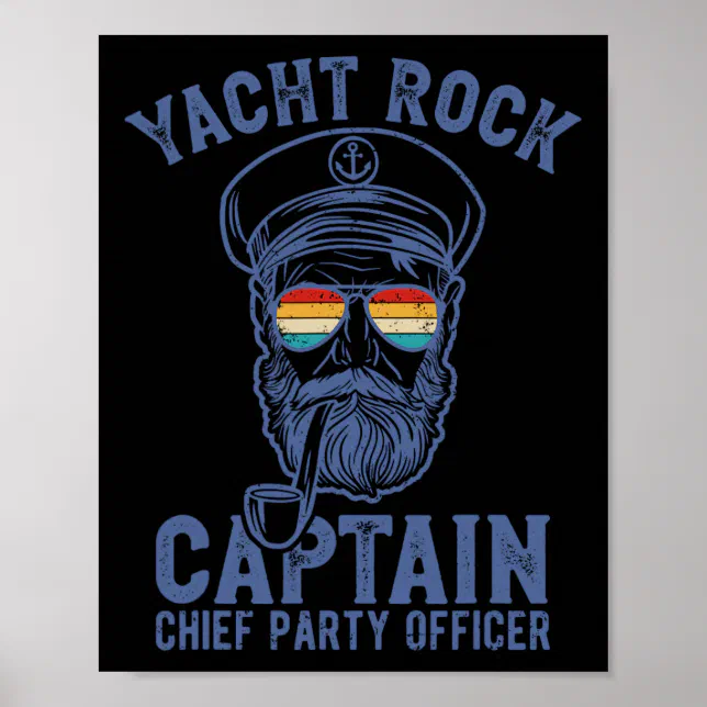 Yacht Rock Captain Pontoon Boat Party Sailor Boati Poster | Zazzle