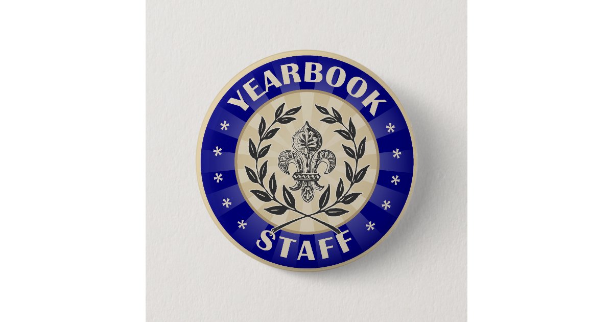 Yearbook Staff 6 Cm Round Badge | Zazzle