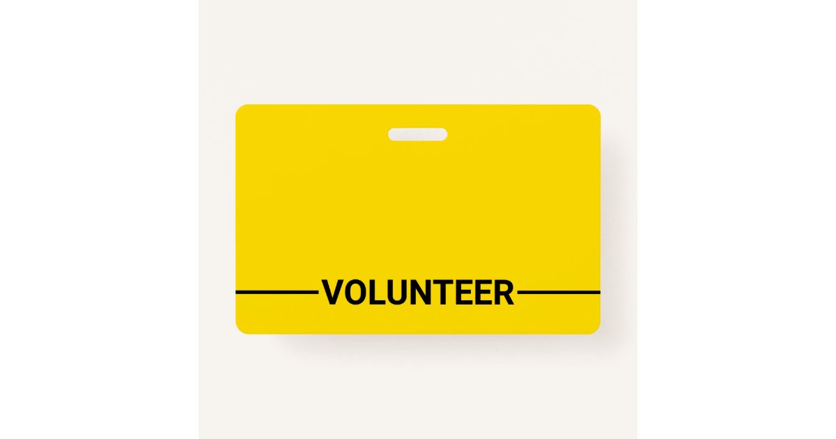 Yellow Blank Volunteer ID Badge | Zazzle