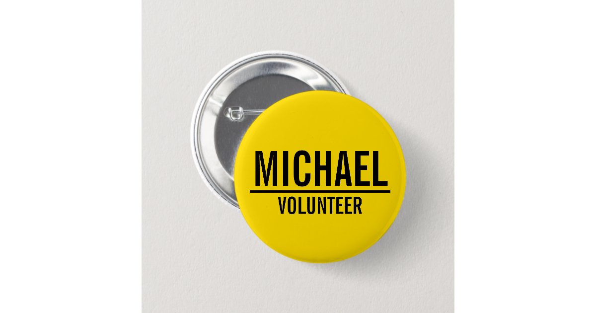 Yellow Volunteer Badge with Custom Name | Zazzle