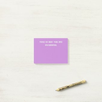 You Are Awesome Post-it Notes | Zazzle