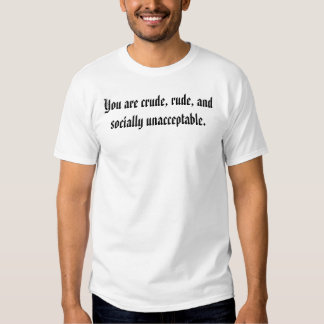 Crude T-Shirts, T-Shirt Printing | Zazzle.co.uk
