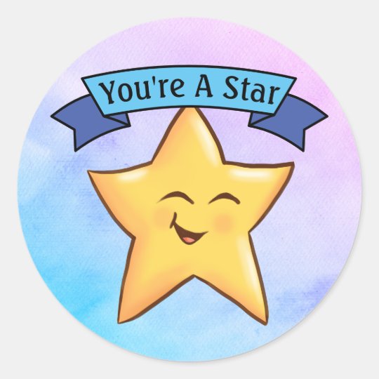 You're A Star Classic Round Sticker | Zazzle.co.uk