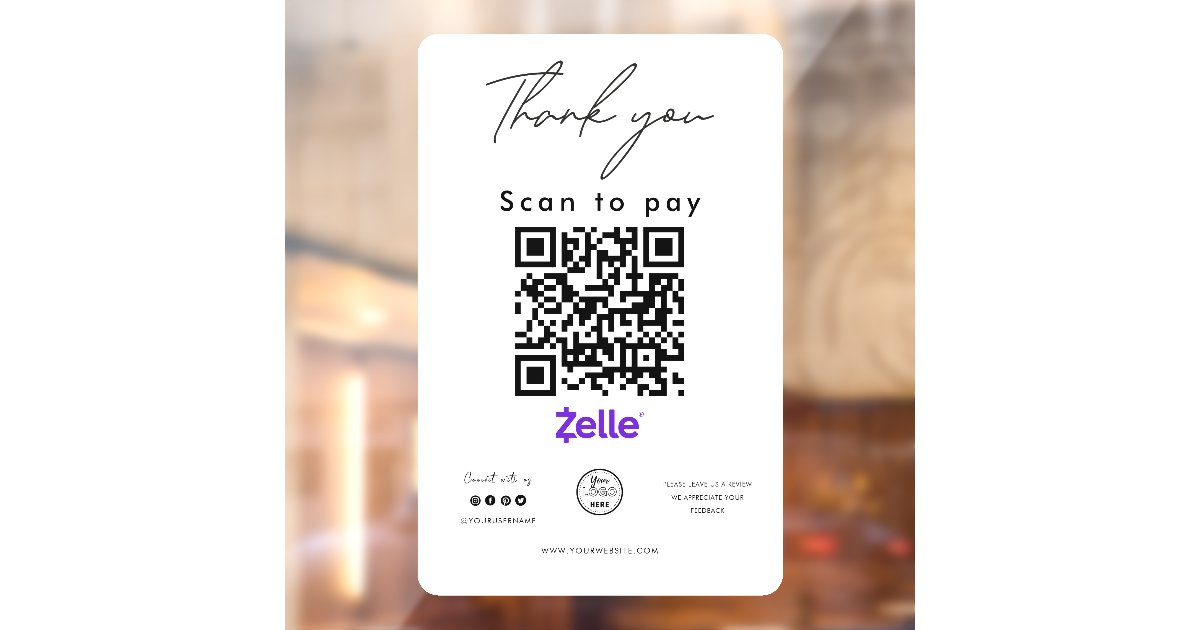 Zelle QR Code Logo Scan to Pay Thank you Window Cling | Zazzle