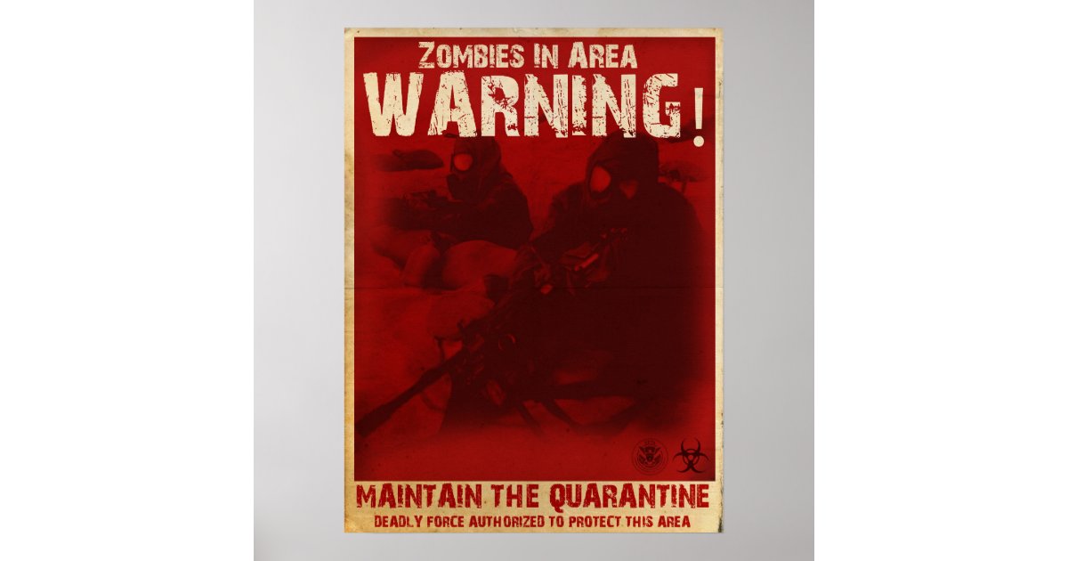 Zombie Quarantine Poster | Zazzle
